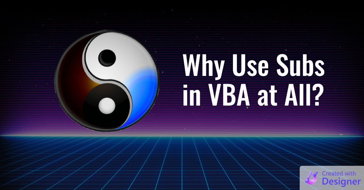 Why Use Subs at All?