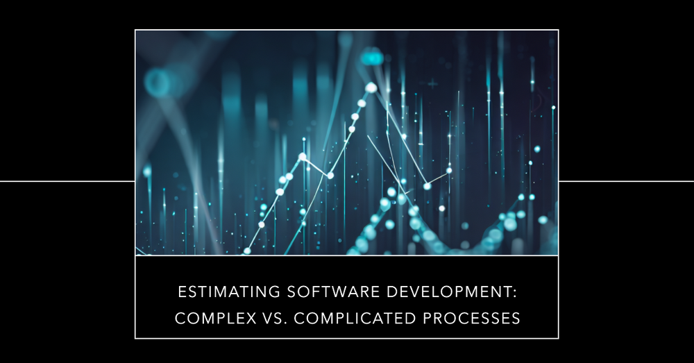 Challenges in Estimating Software Development: Complicated vs. Complex ...