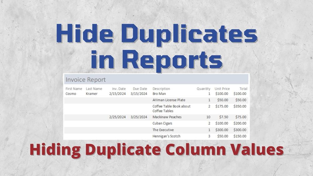 Hiding Duplicate Values In Reports