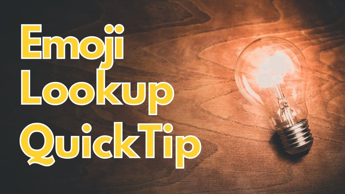 Quick Tip: Emoji Lookup in Windows