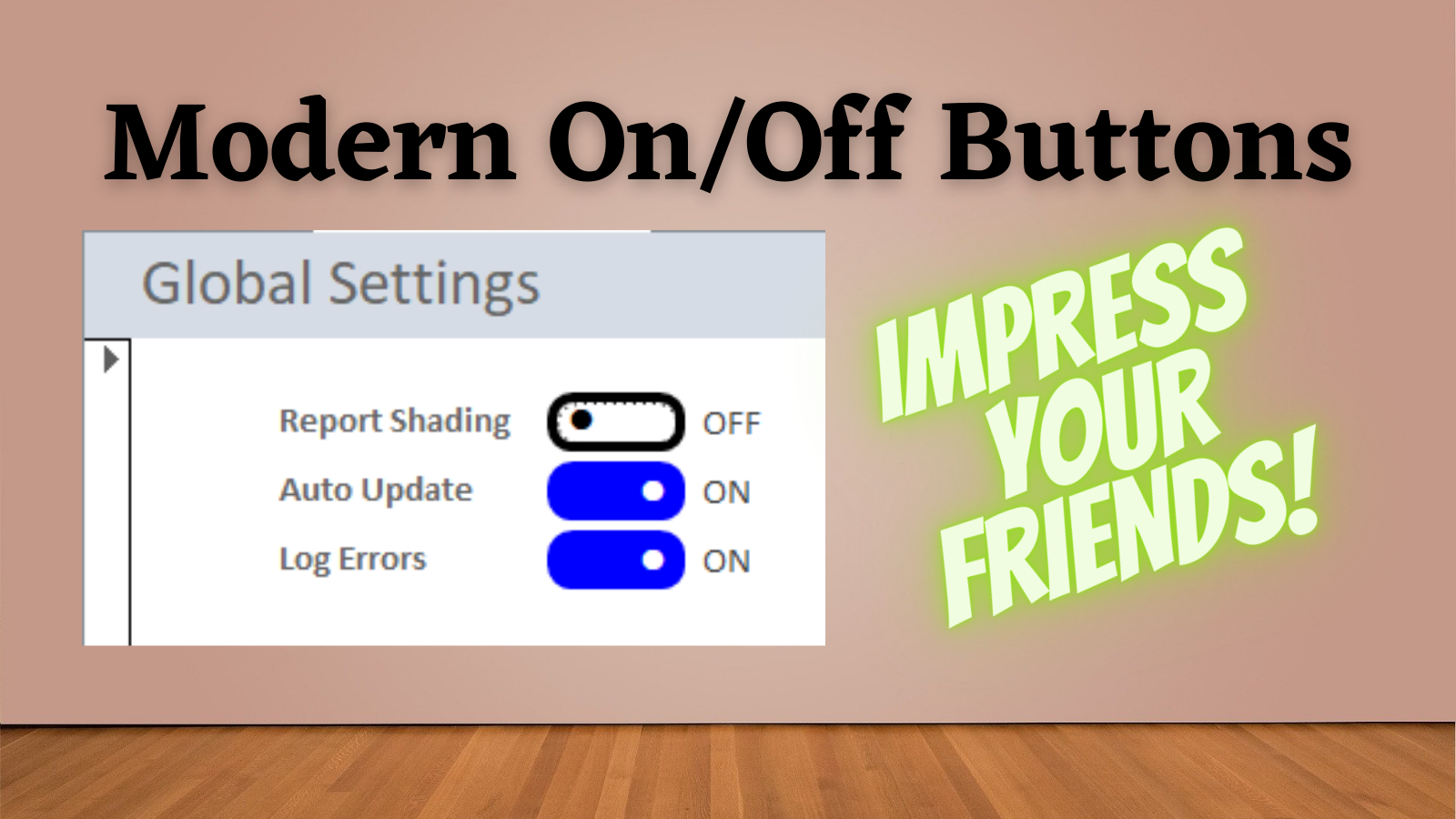 Modern On Off Button In Access