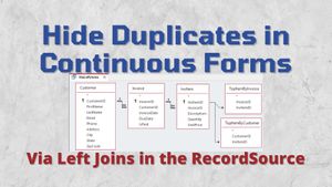 Hiding Duplicate Values in Continuous Forms via Left Joins